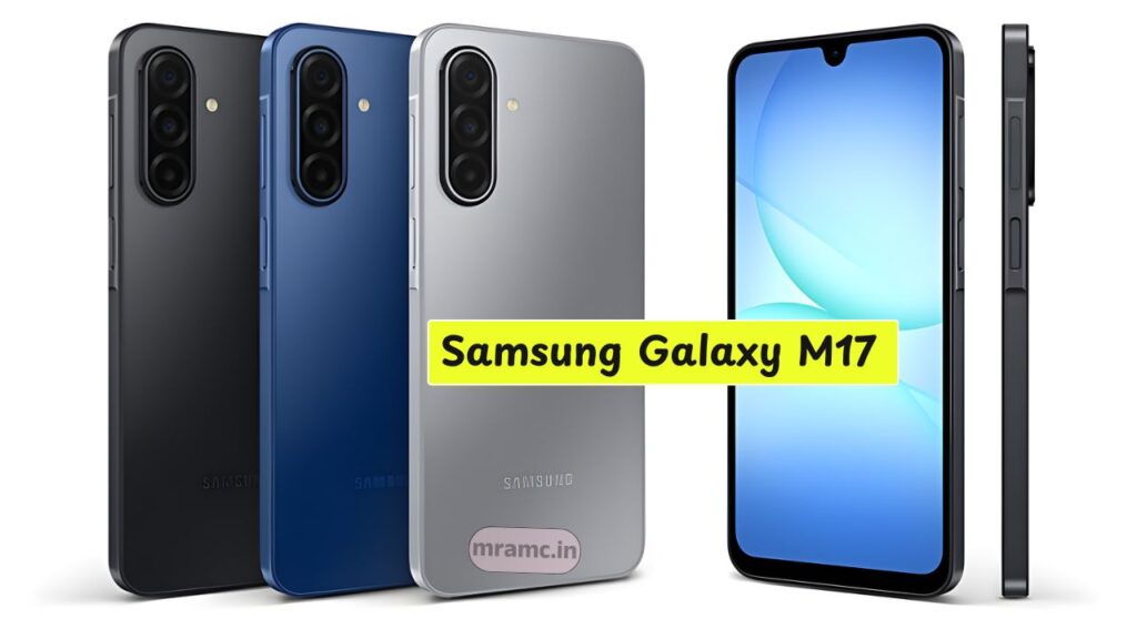 Samsung Galaxy M17 5G Launches in India - Full Specs, Price and ...